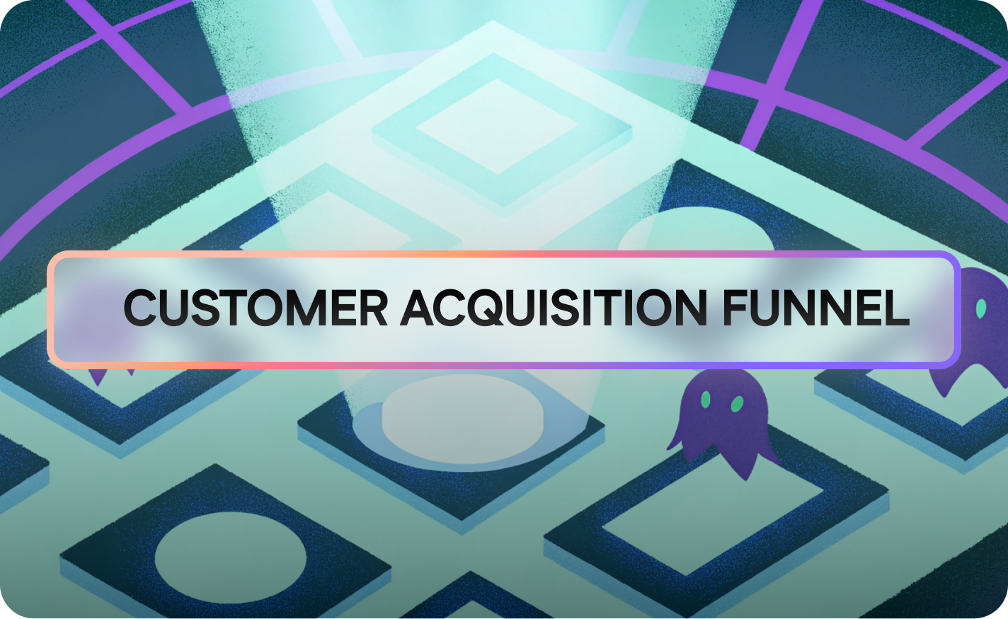Customer Acquisition Funnel: The Complete Guide | LiveSession